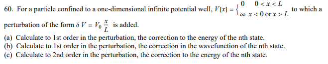 Solved 60. For a particle confined to a one-dimensional | Chegg.com