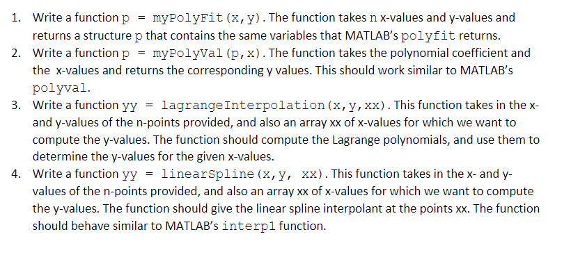 Solved 1. Write a function p= myPolyFit (x,y). The function | Chegg.com