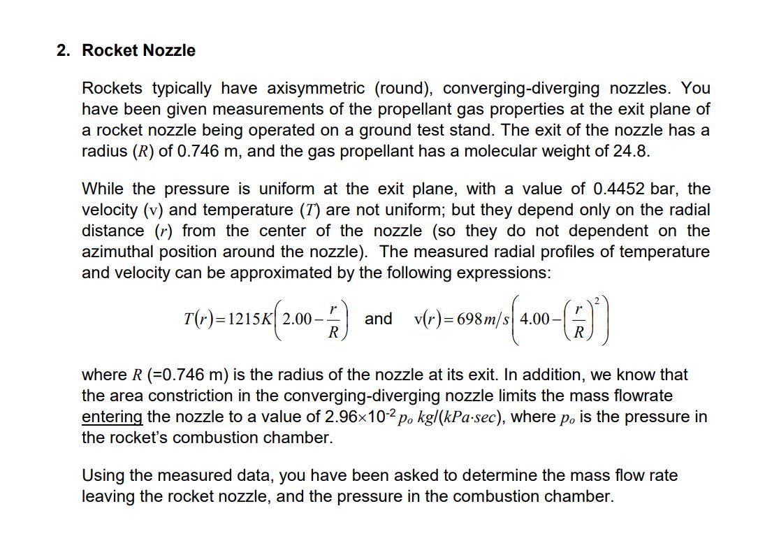 Rocket Nozzle Rockets typically have axisymmetric | Chegg.com