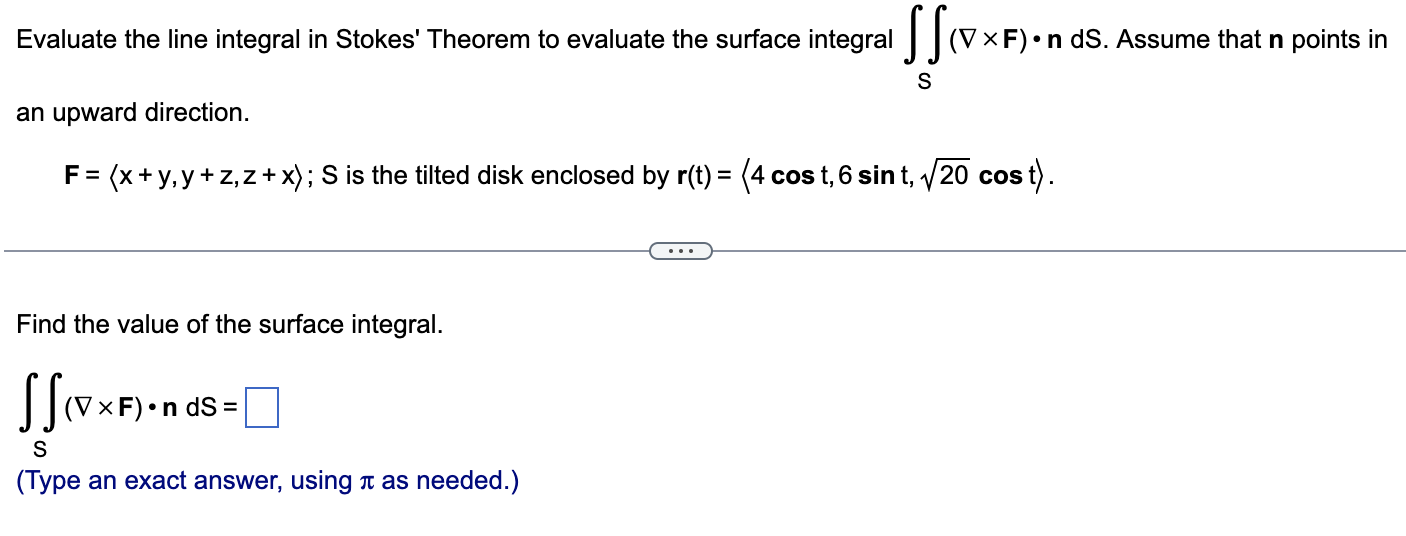 Solved Evaluate the line integral in Stokes' Theorem to | Chegg.com