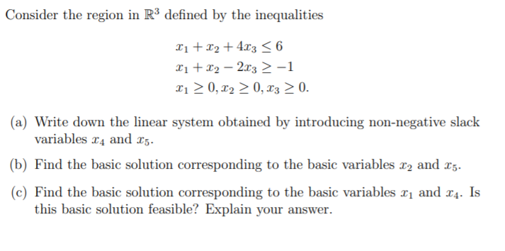 Solved Consider the region in R3 defined by the inequalities | Chegg.com
