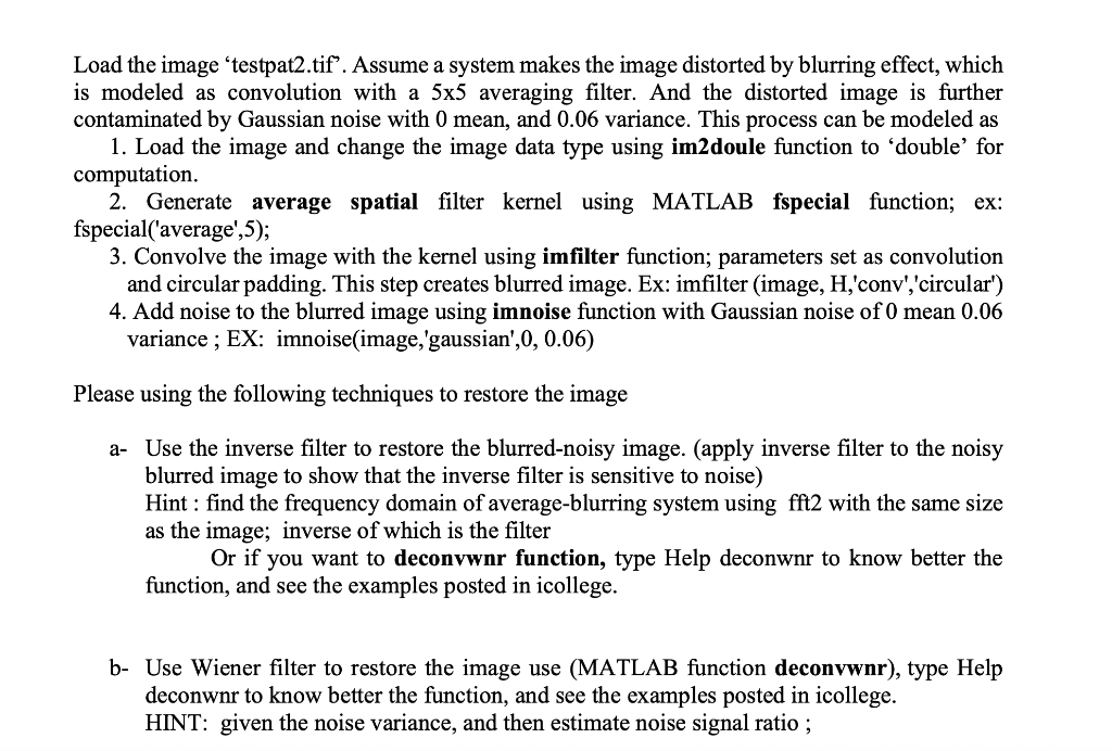 Load the image ‘testpat2.tif". Assume a system makes | Chegg.com
