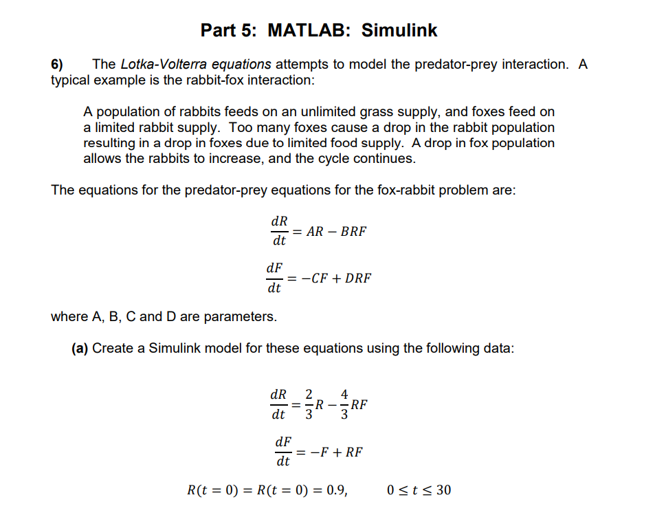 Solved 6) The Lotka-Volterra equations attempts to model the | Chegg.com