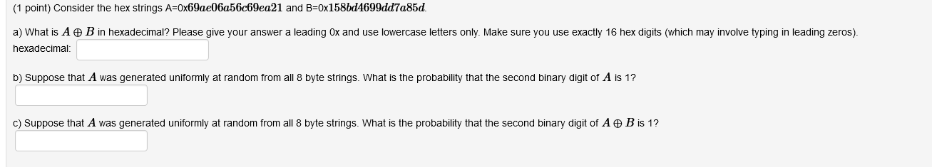 Solved (1 point) Consider the hex strings | Chegg.com