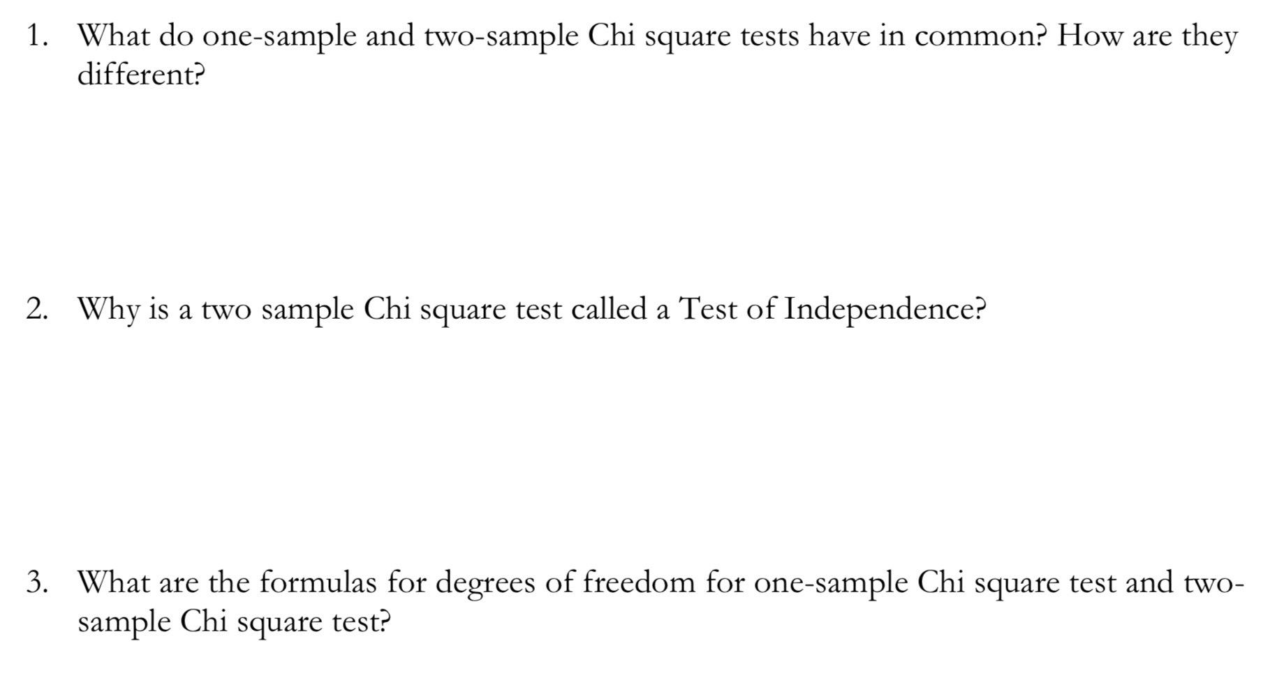 Solved 1. What do one-sample and two-sample Chi square tests | Chegg.com