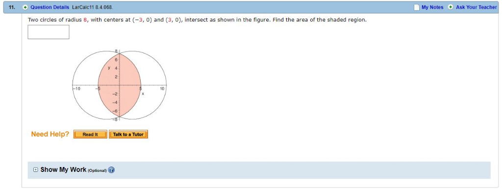 Solved Two circles of radius 8, with centers at (−3, 0) and | Chegg.com