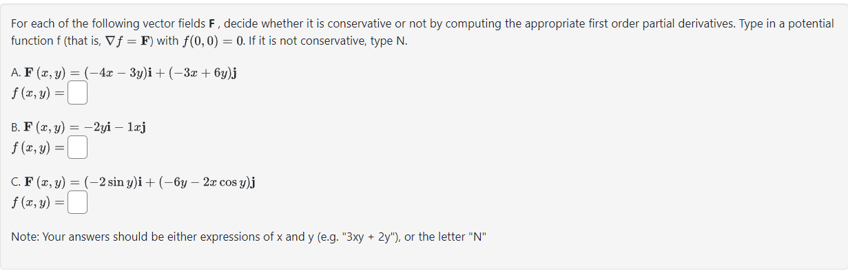 Solved For each of the following vector fields F , decide | Chegg.com