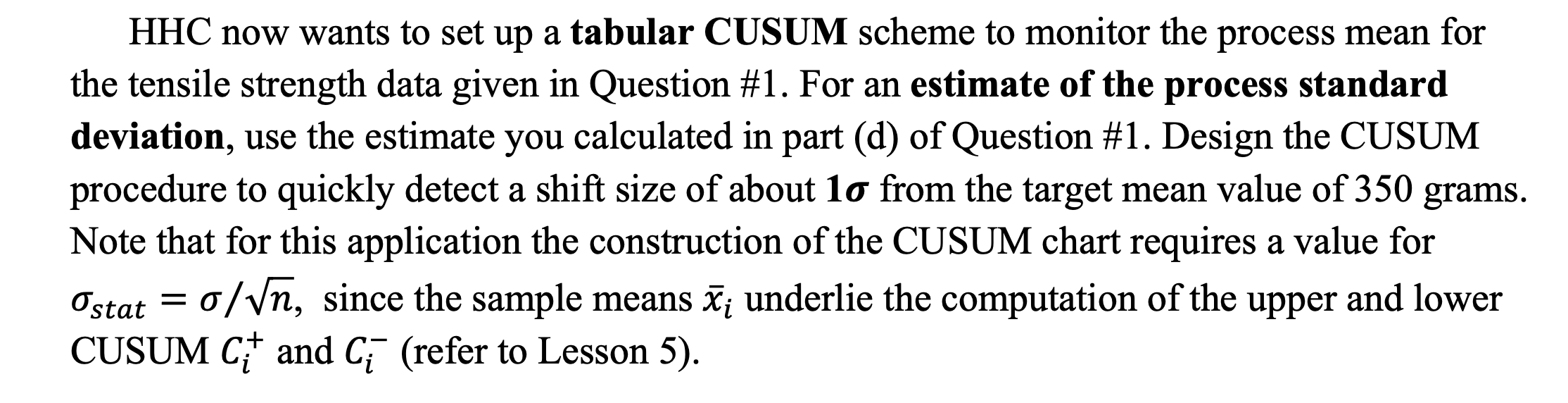 HHC now wants to set up a tabular CUSUM scheme to | Chegg.com