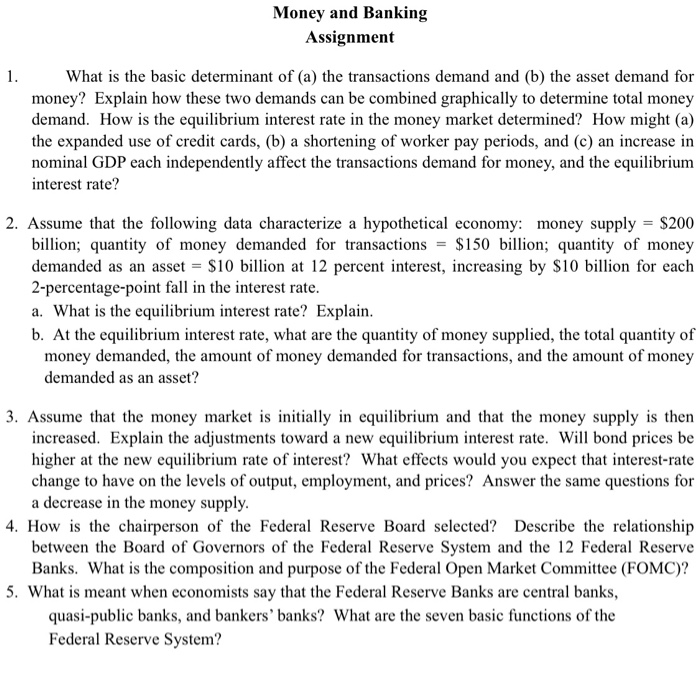 Solved Money and Banking Assignment What is the basic | Chegg.com