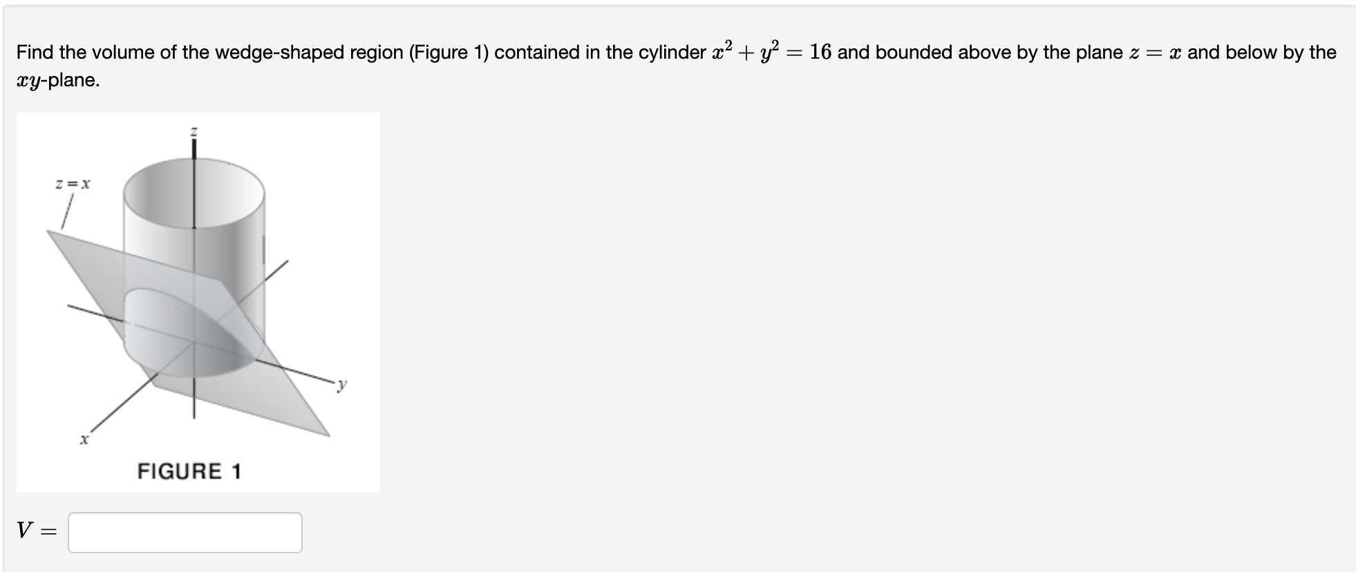 Solved Find the volume of the wedge-shaped region (Figure 1) | Chegg.com