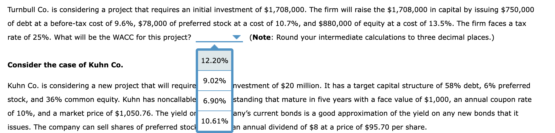 Solved The WACC is used as the discount rate to evaluate | Chegg.com