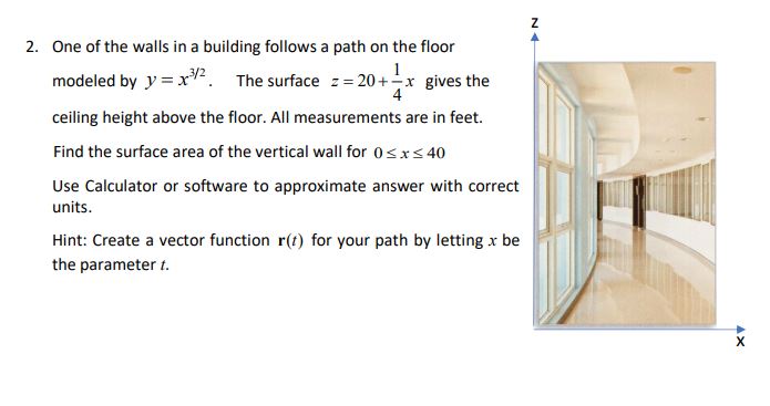 Solved 2. One of the walls in a building follows a path on | Chegg.com