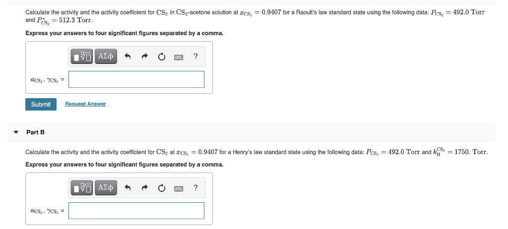 Solved Calculate the activity and the activity coefficient | Chegg.com