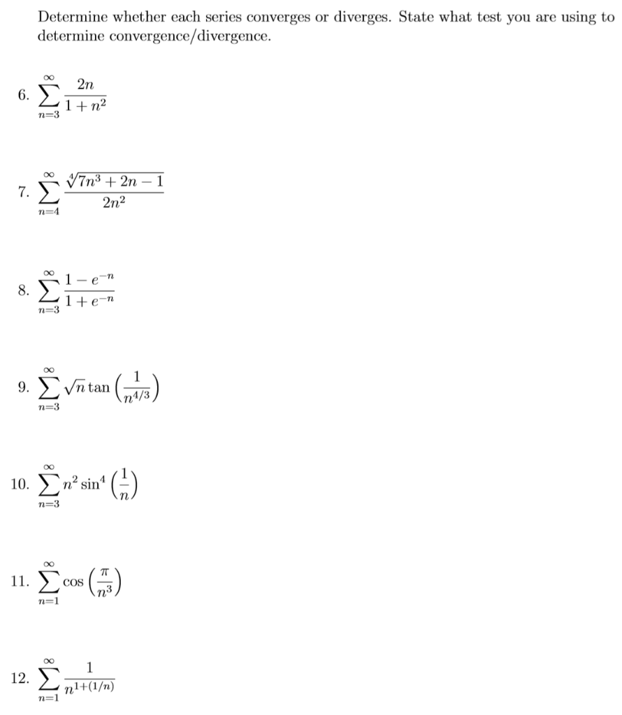 Solved Determine whether each series converges or diverges. | Chegg.com