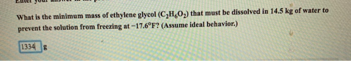 Solved Miter yo What is the minimum mass of ethylene glycol | Chegg.com