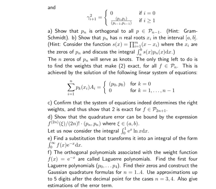 Gaussian integration formulas and orthogonal | Chegg.com
