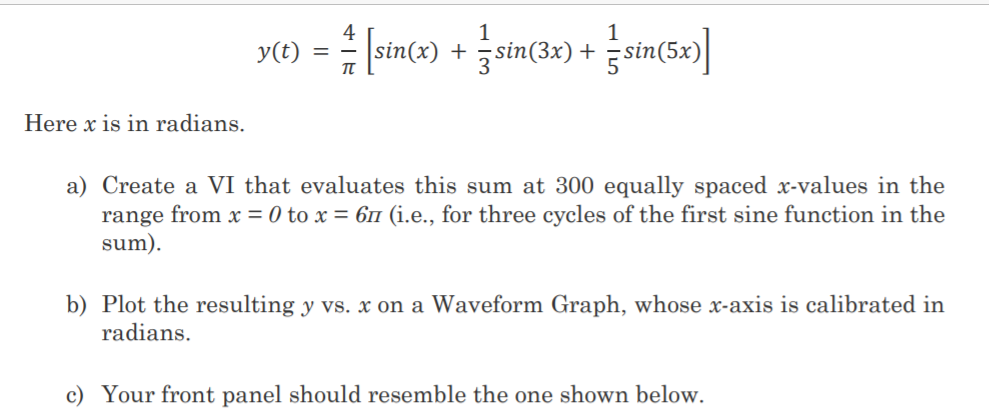 Part 3: Sum of Three Sines A unity-amplitude square | Chegg.com