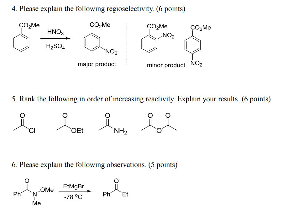 Solved 4. Please explain the following regioselectivity. (6 | Chegg.com
