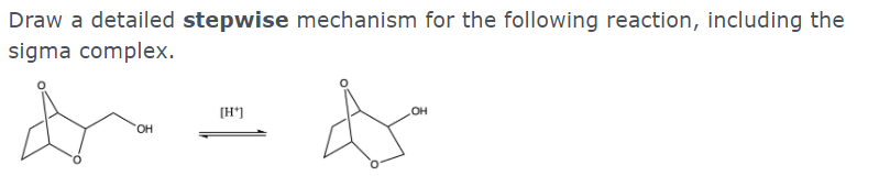 Solved Draw a detailed stepwise mechanism for the following | Chegg.com