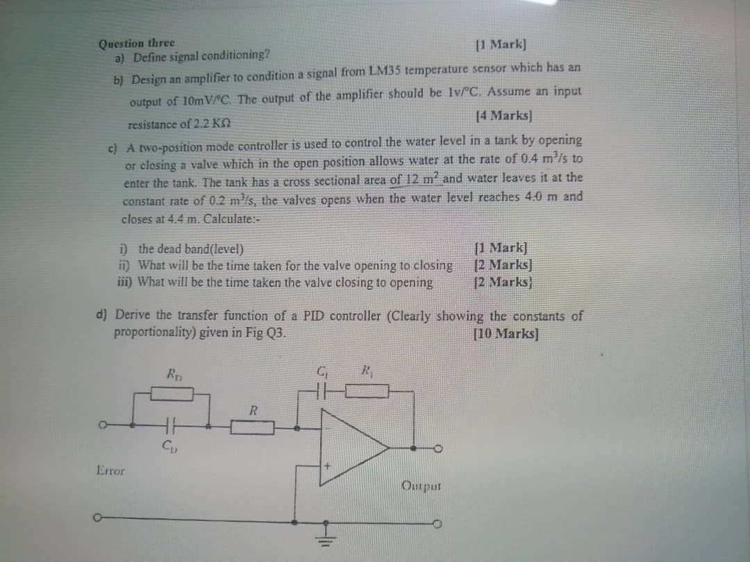 Question three a) Define signal conditioning? [1 | Chegg.com