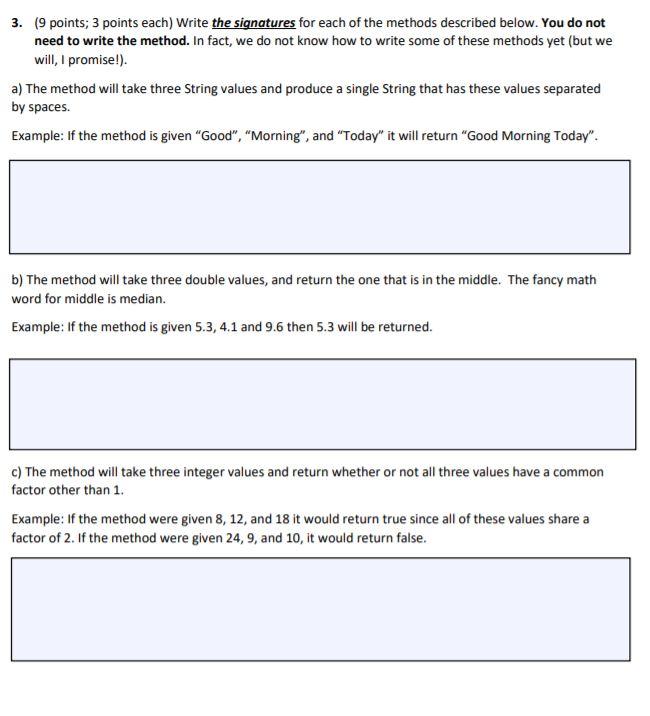 Solved 3. (9 points; 3 points each) Write the signatures for | Chegg.com