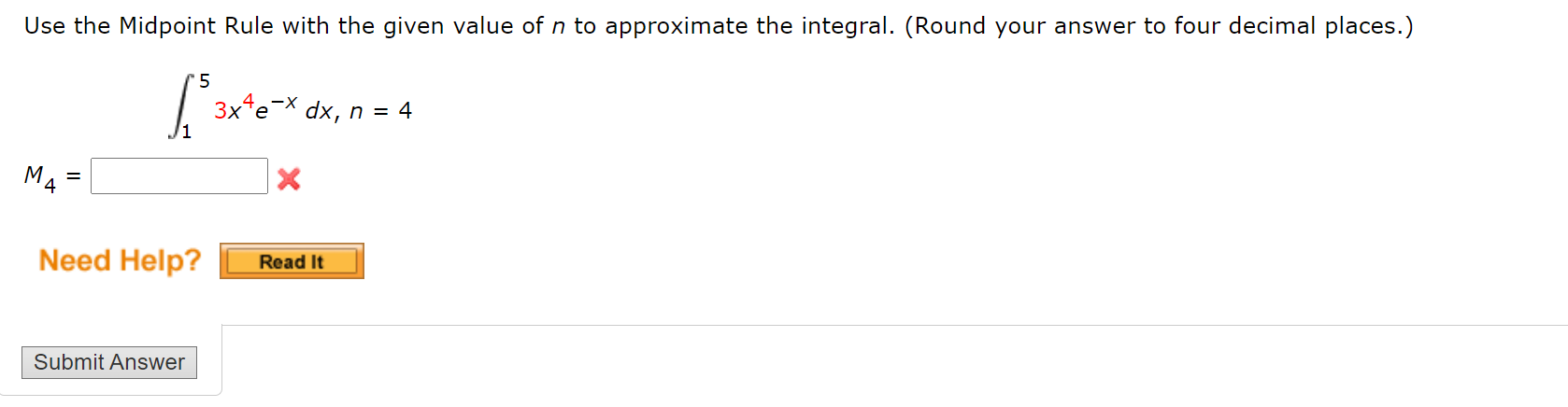 Solved Use the Midpoint Rule with the given value of n to | Chegg.com