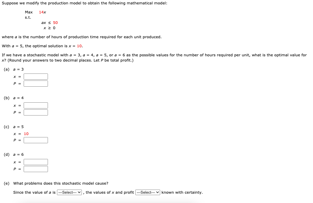 Solved Suppose we modify the production model to obtain the | Chegg.com