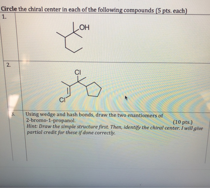 Solved Circle the chiral center in each of the following | Chegg.com