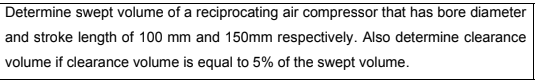 Solved Determine swept volume of a reciprocating air | Chegg.com