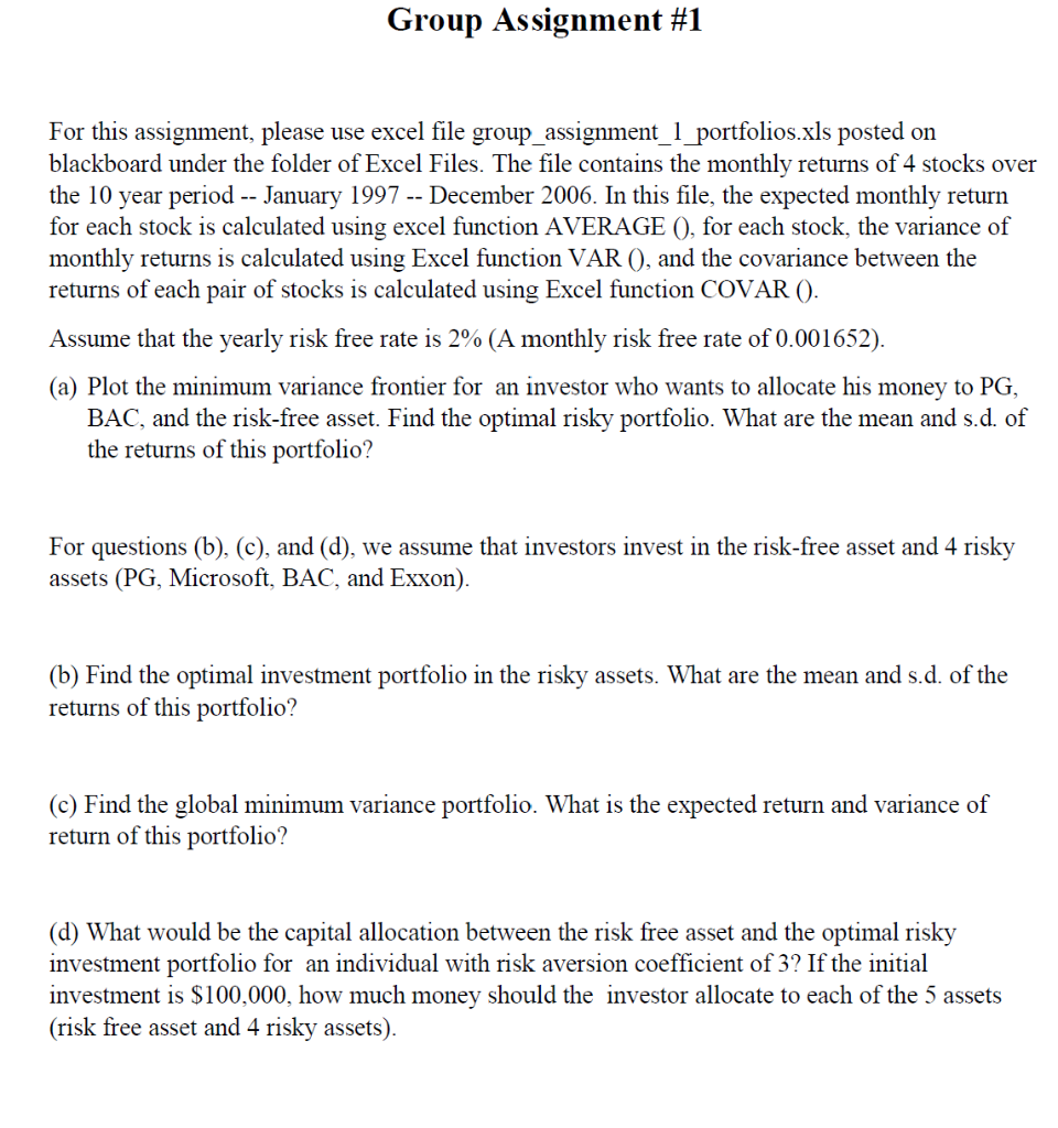 Group Assignment #1 For this assignment, please use | Chegg.com
