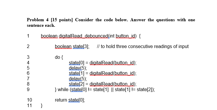 Solved Problem 4 [15 points] Consider the code below. Answer | Chegg.com