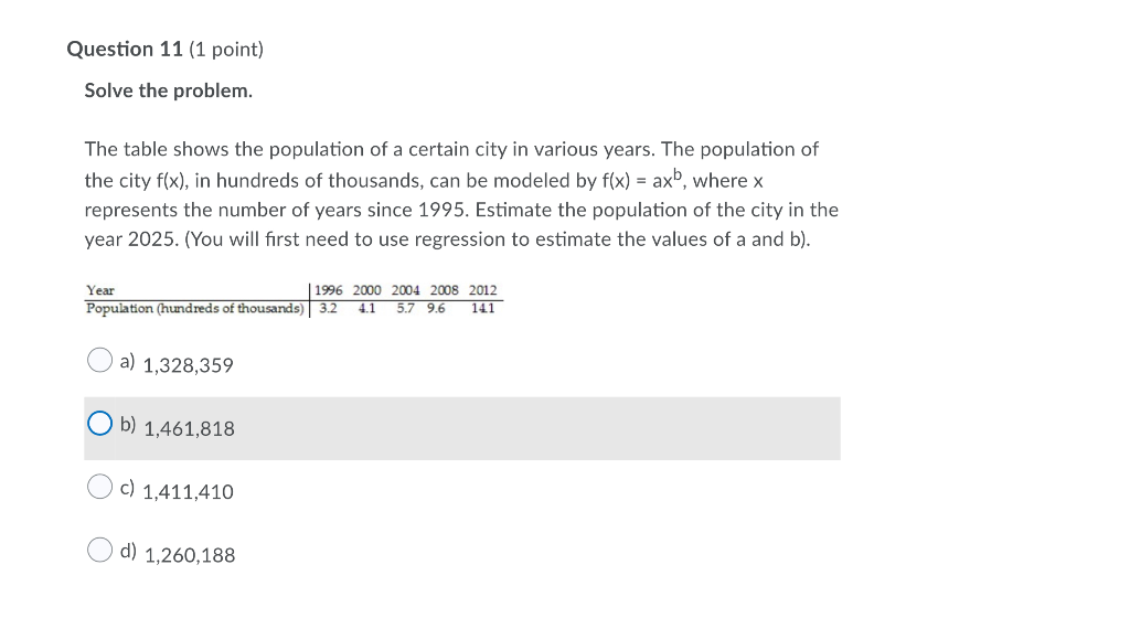Solved Question 11 (1 point) Solve the problem. The table | Chegg.com