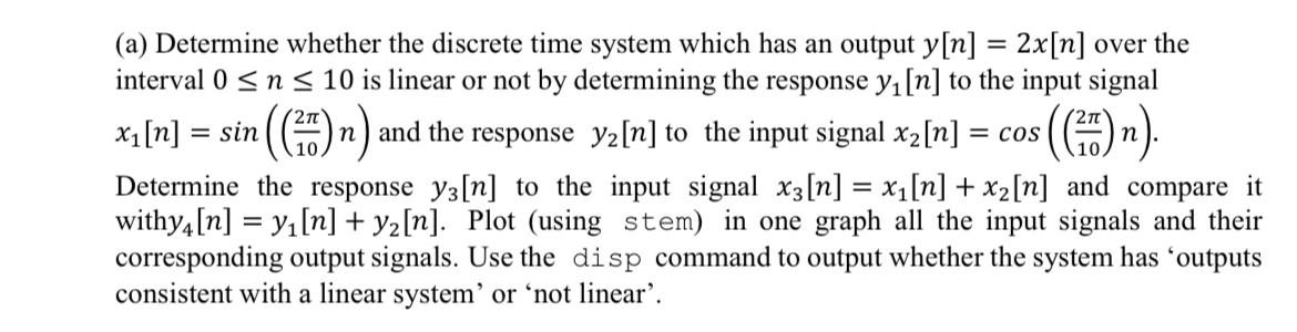 Solved (a) Determine whether the discrete time system which | Chegg.com