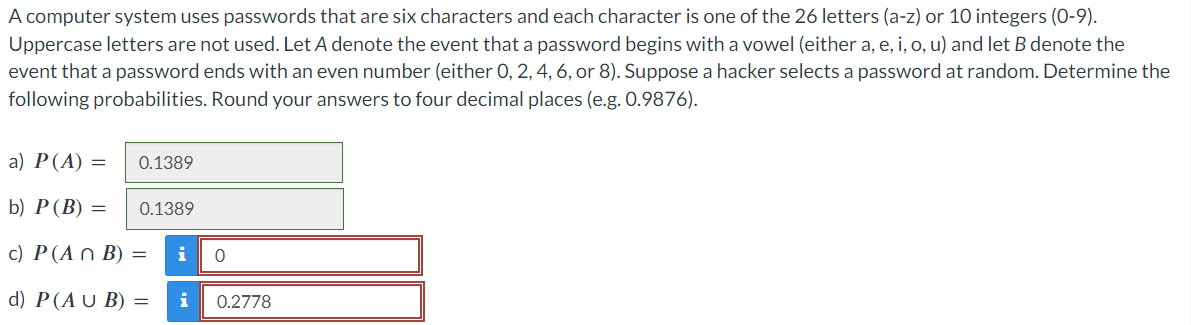Solved A computer system uses passwords that are six | Chegg.com