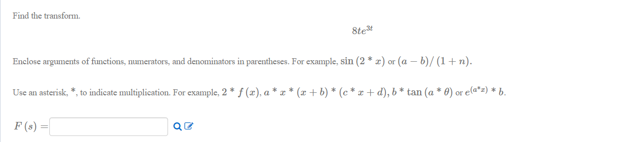 Solved Find the transform. 8te3t Enclose arguments of | Chegg.com