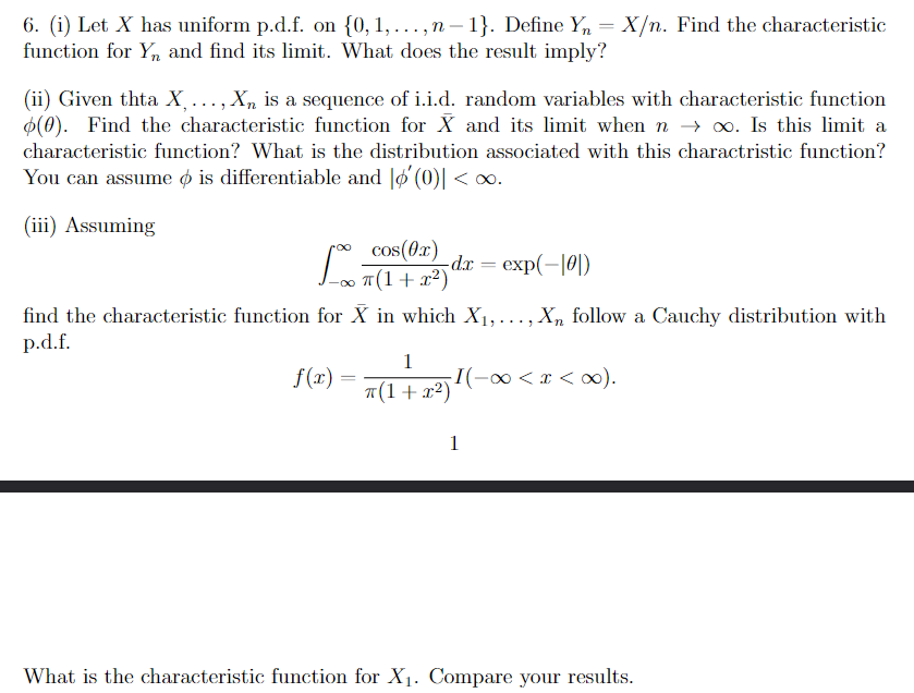 Solved 6. (i) Let X has uniform p.d.f. on {0,1,…,n−1}. | Chegg.com