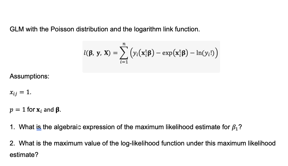 Solved GLM with the Poisson distribution and the logarithm | Chegg.com