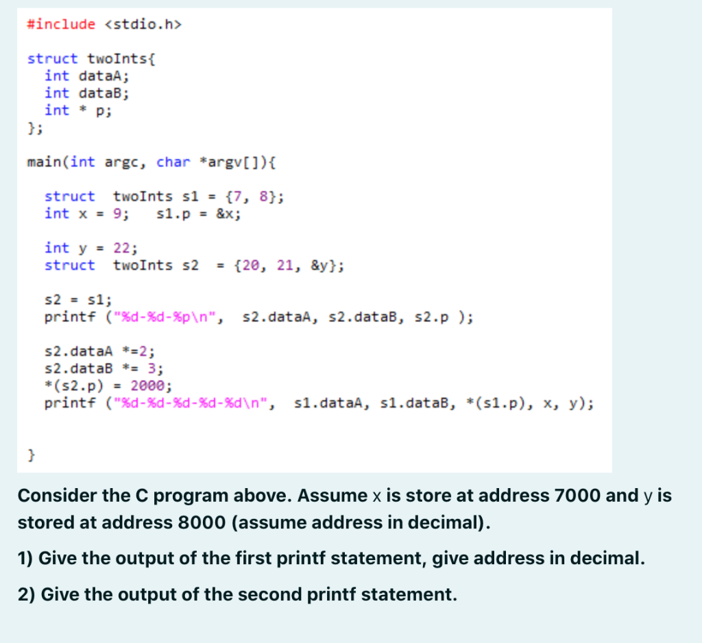 Solved Consider the following statements. struct shape { int | Chegg.com