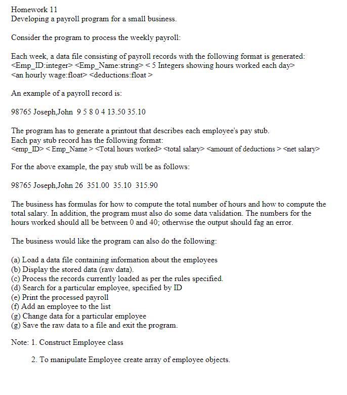 Solved Homework 11 Developing a payroll program for a small | Chegg.com