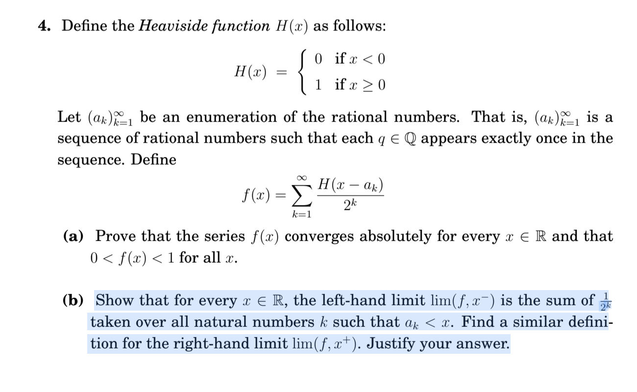 Solved 4. Define the Heaviside function H(x) as follows: so | Chegg.com