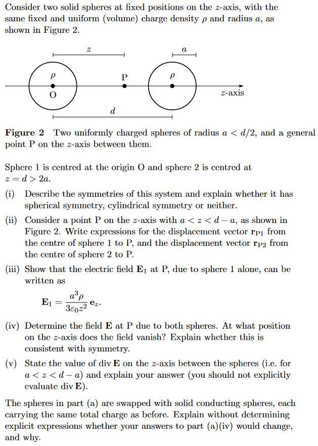 Solved Consider two solid spheres at fixed positions on the | Chegg.com