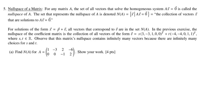 Solved Null space of a Matrix: For any matrix A, the set of | Chegg.com