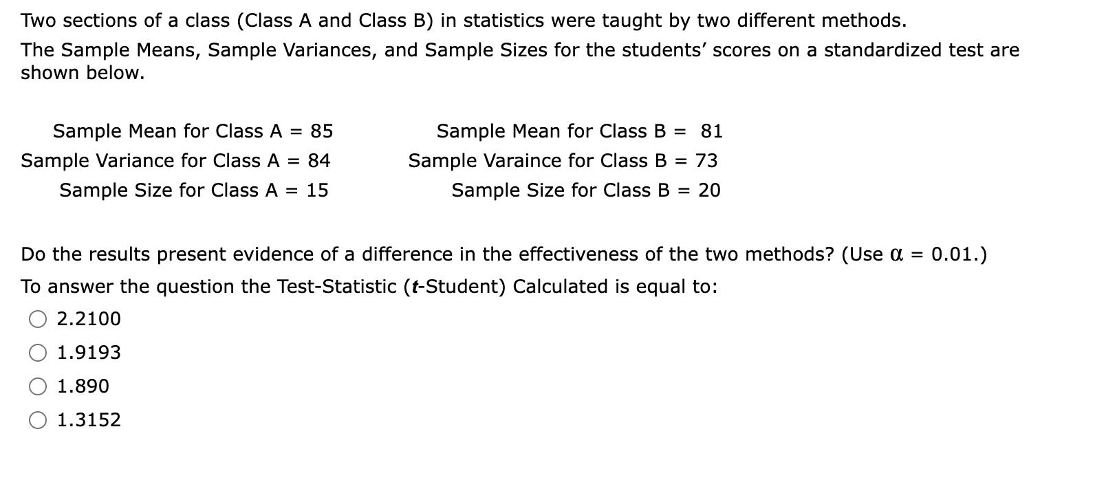 Solved Two sections of a class (Class A and Class B) in | Chegg.com