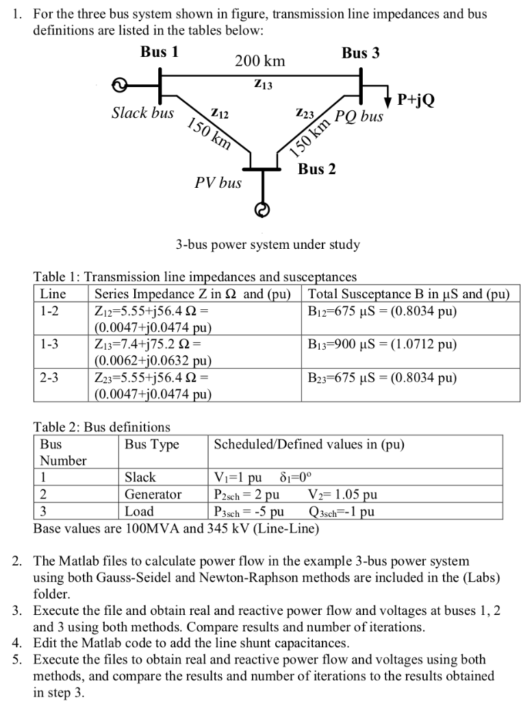 (Solved) : 1 Three Bus System Shown Figure Transmission Line Impedances ... (Solved) : 1 Three Bus System Shown Figure Transmission Line Impedances ...