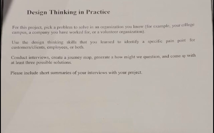 Solved Design Thinking in Practice For this project, pick a | Chegg.com