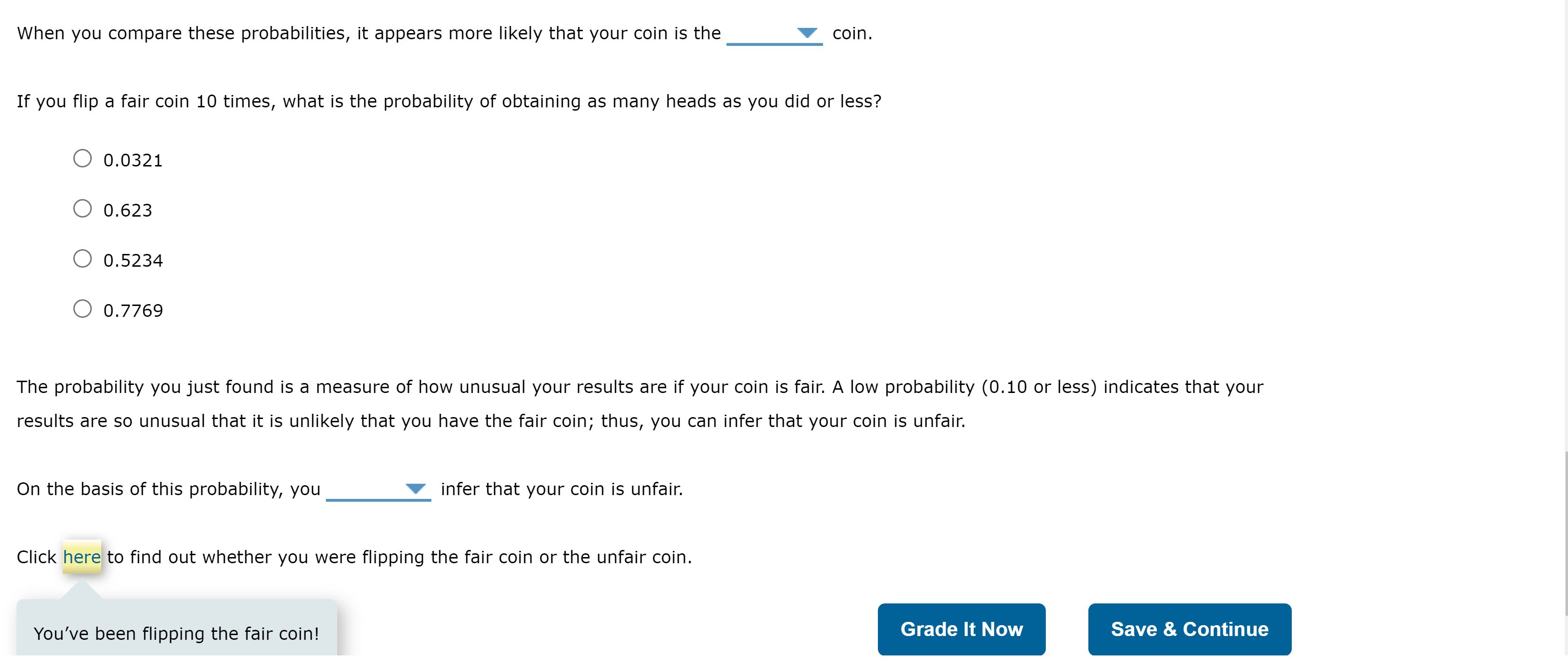 Solved Consider two coins, one fair and one unfair. The | Chegg.com