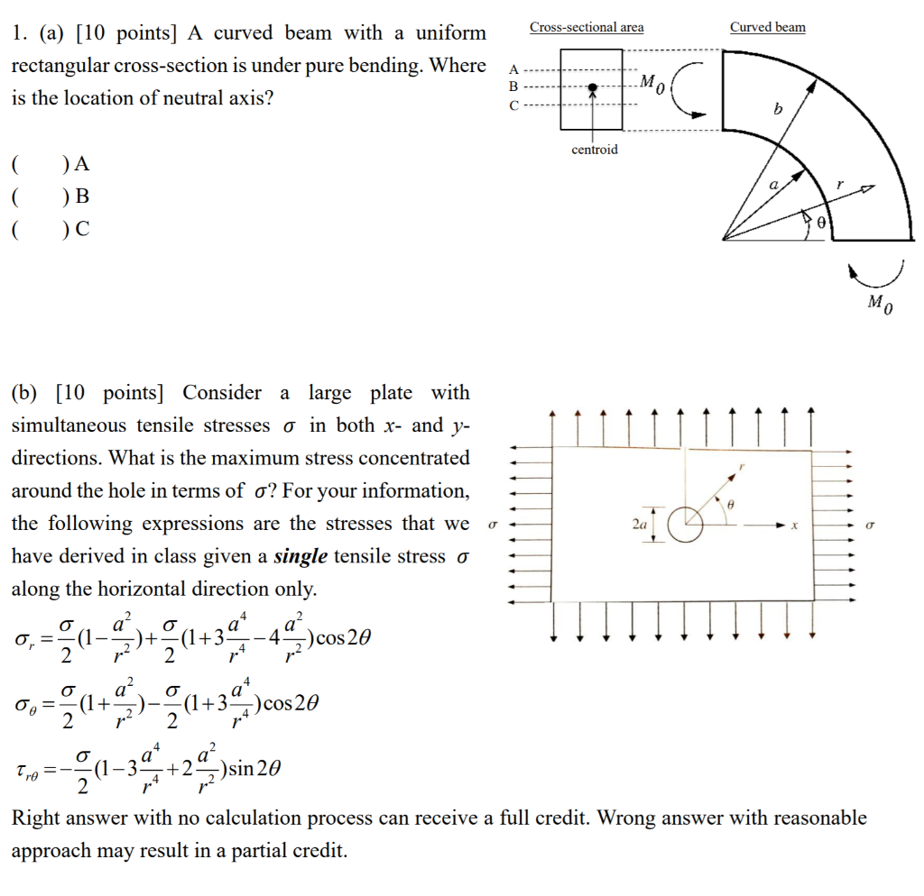 Solved Cross-sectional area Curved beam 1. (a) [10 points] A | Chegg.com