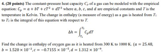 Solved 4. (20 points) The constant-pressure heat capacity of | Chegg.com