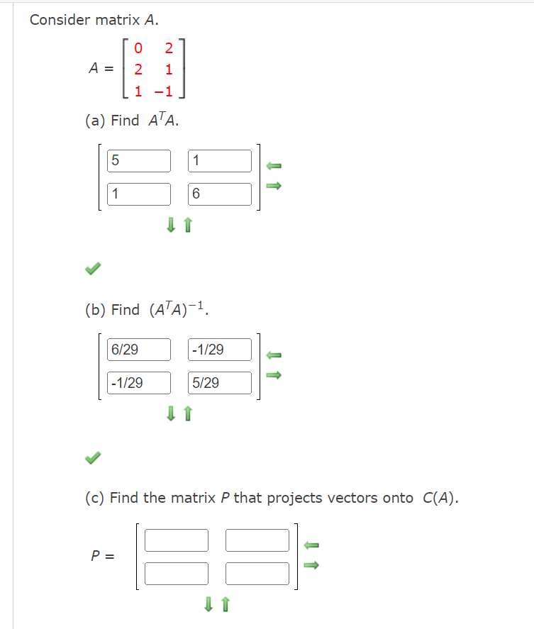 Solved Consider matrix A. A=⎣⎡02121−1⎦⎤ (a) Find ATA. (b) | Chegg.com