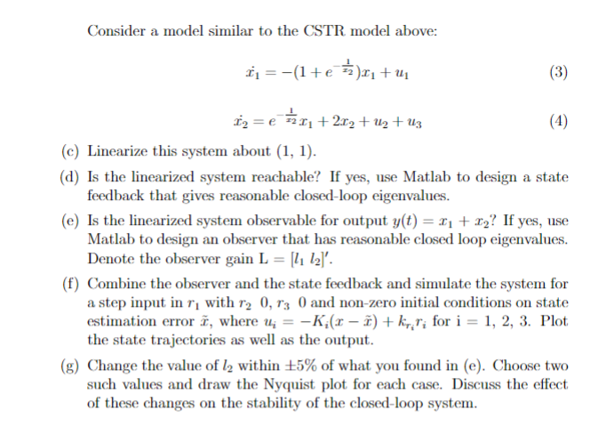 Solved Continuous Stirred Tank Reactor (CSTR) Consider a | Chegg.com